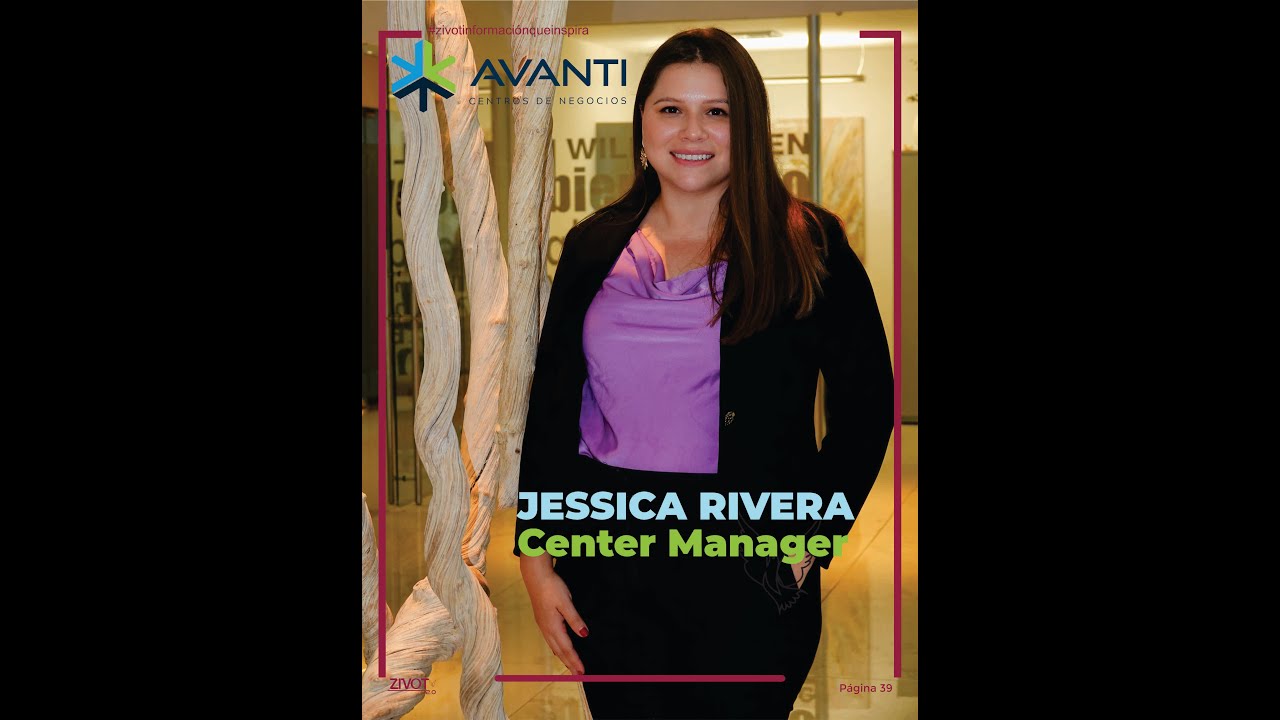 ENTREVISTA A LA LIC. JESSICA RIVERA CENTER MANAGER DEL CENTRO DE ...