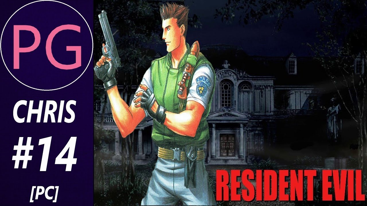 RESIDENT EVIL 1 [PC] CHRIS + HD MOD #14. - YouTube