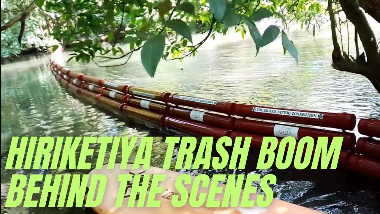 Trash Boom Installation Behind the Scenes- Is World Famous Hiriketiya ...
