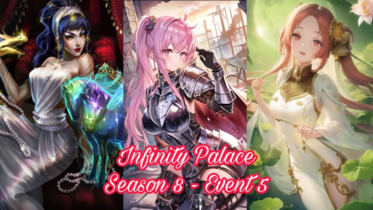 Heroines Fantasy || Infinity Palace season 8 - event 5 - YouTube