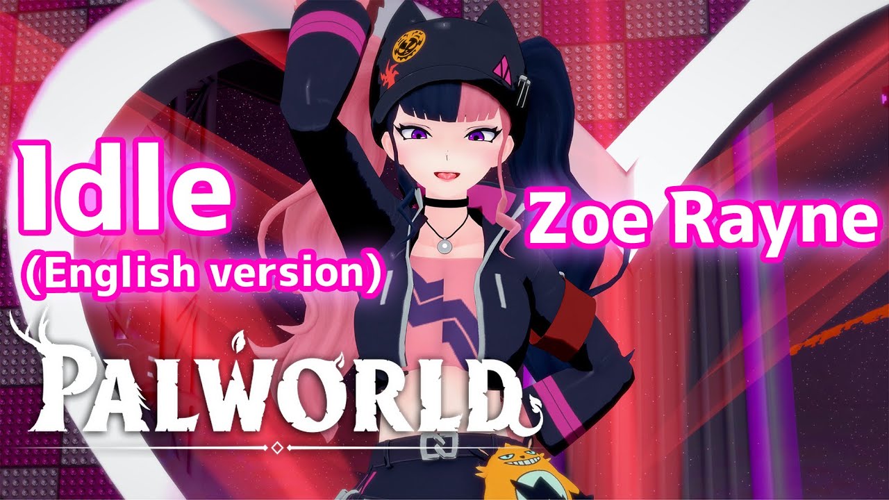【PALWORLD MMD／4K／60FPS】Zoe Rayne【アイドル/YOASOBI(English version)】#zoe #palworld - YouTube