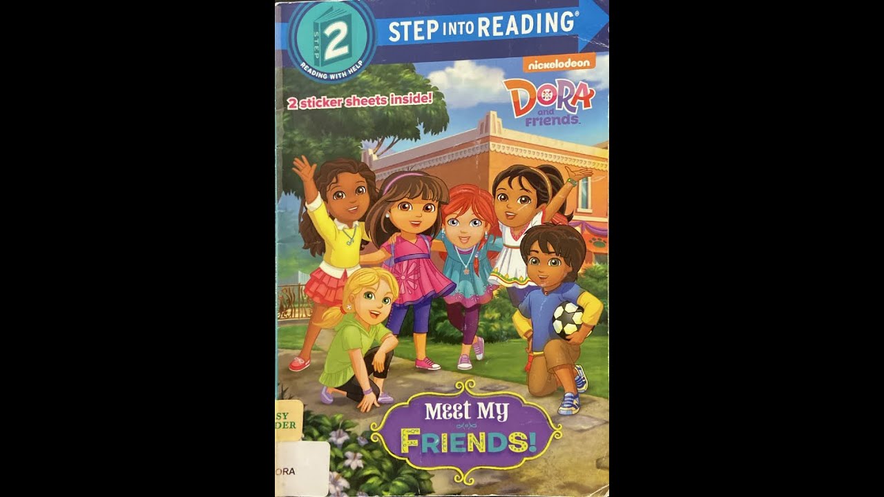 Dora the Explorer Meet My Friends ~ Read Aloud ~ Read Along With Me ...