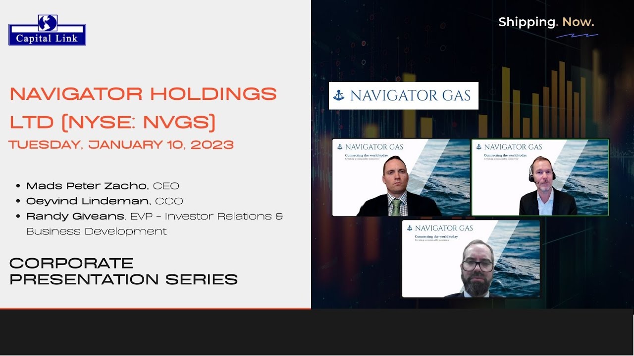 Navigator (NVGS) & Liquified Gas Market Update & Outlook - Capital Link ...