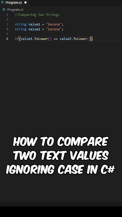 How to compare two text values ignoring case in C# - YouTube