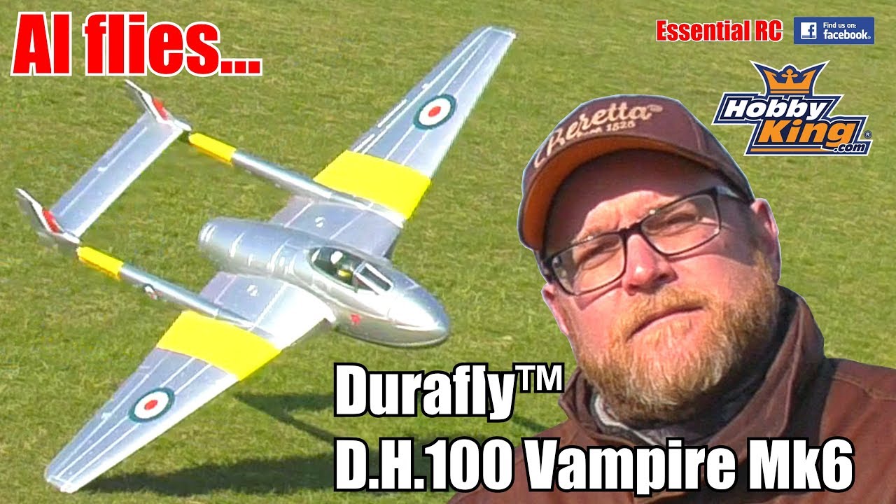 AL FLIES the Durafly D.H.100 VAMPIRE MK6 (HobbyKing EDF Scale RC radio ...