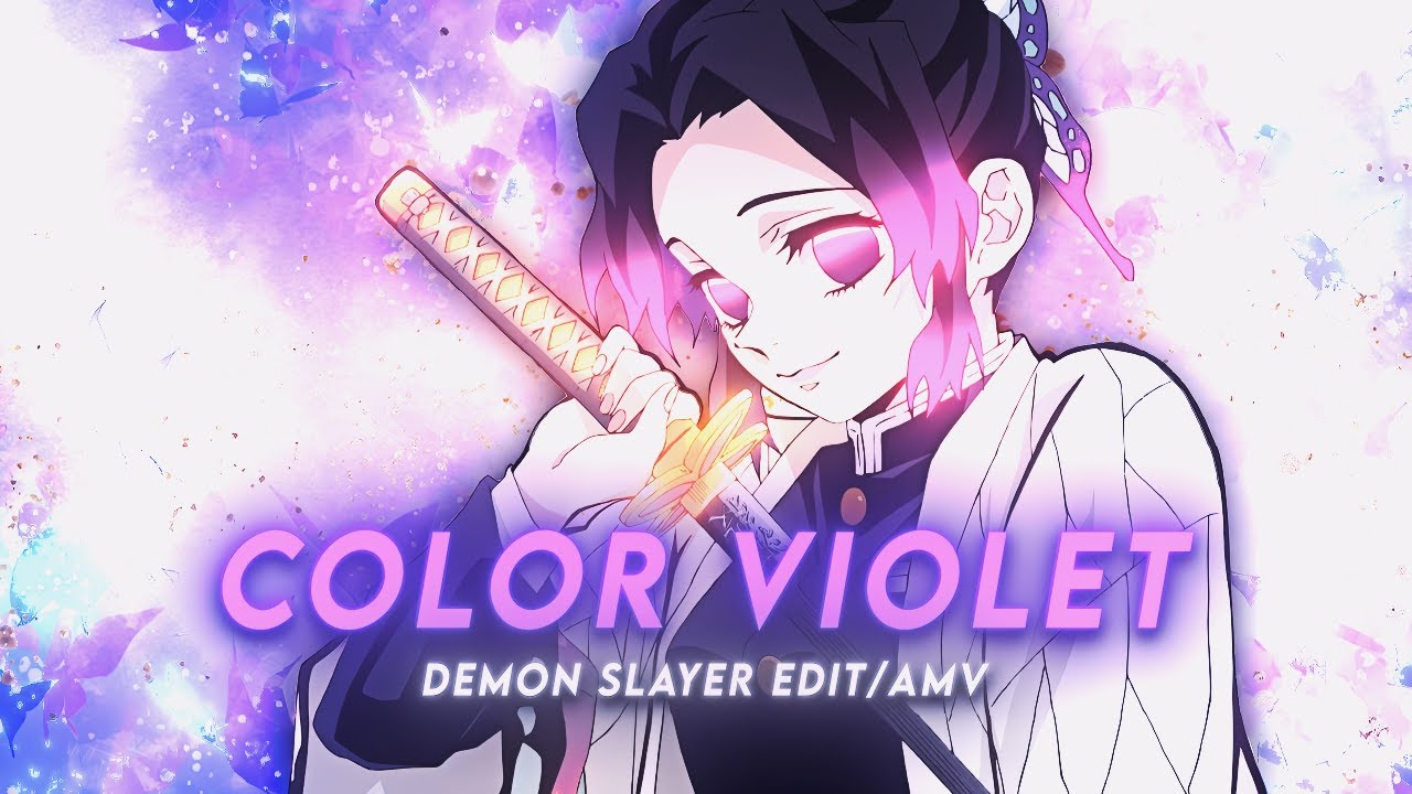 The Color Violet - Demon slayer [Edit/AMV] - YouTube