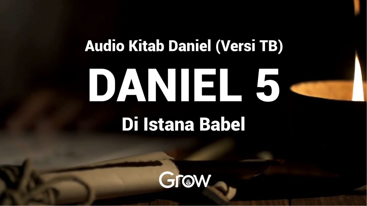 Daniel 5 (Audio bacaan Alkitab) - YouTube