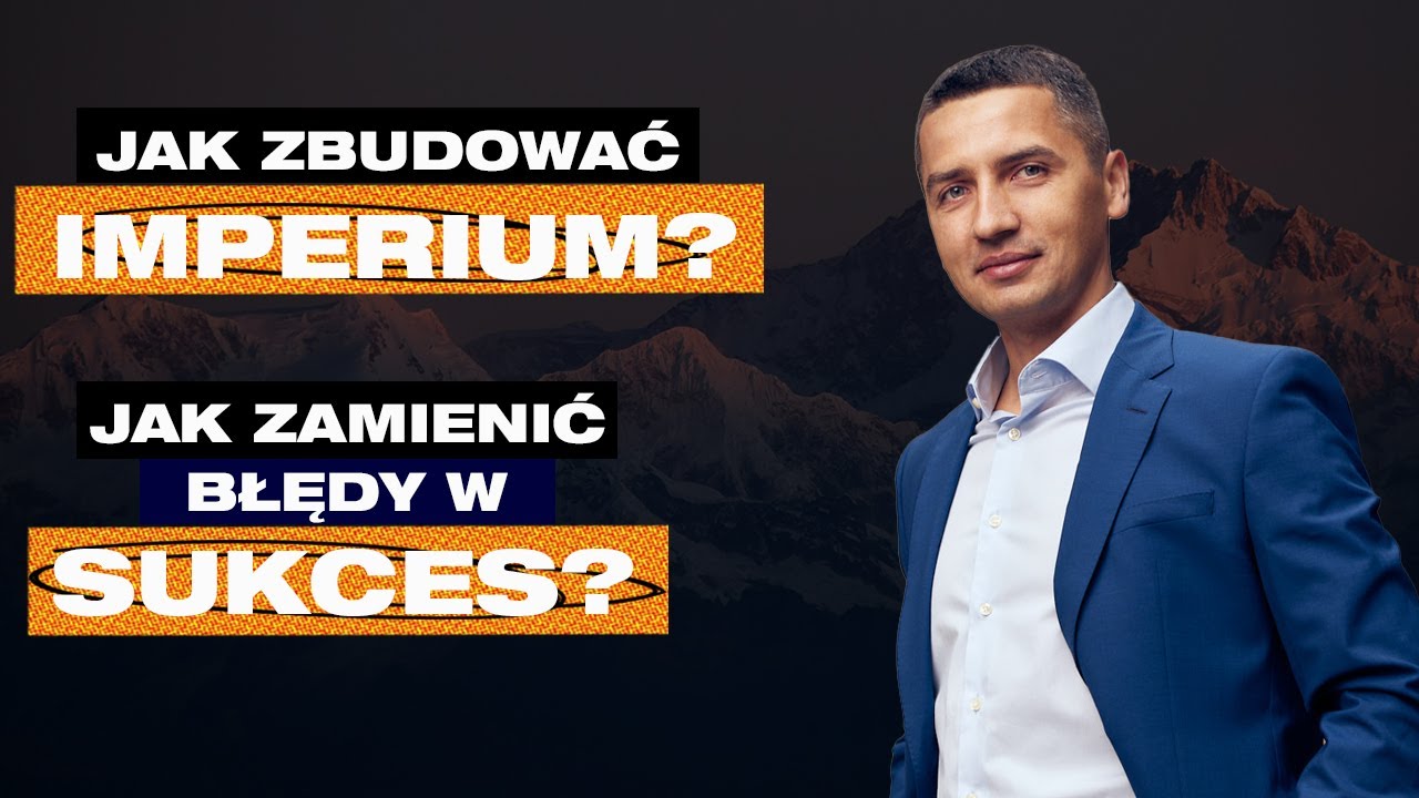 Od BÓLU do SZCZYTU. Jak ZBUDOWAĆ BIZNES ? | Dawid Dowbusz | Przygody ...