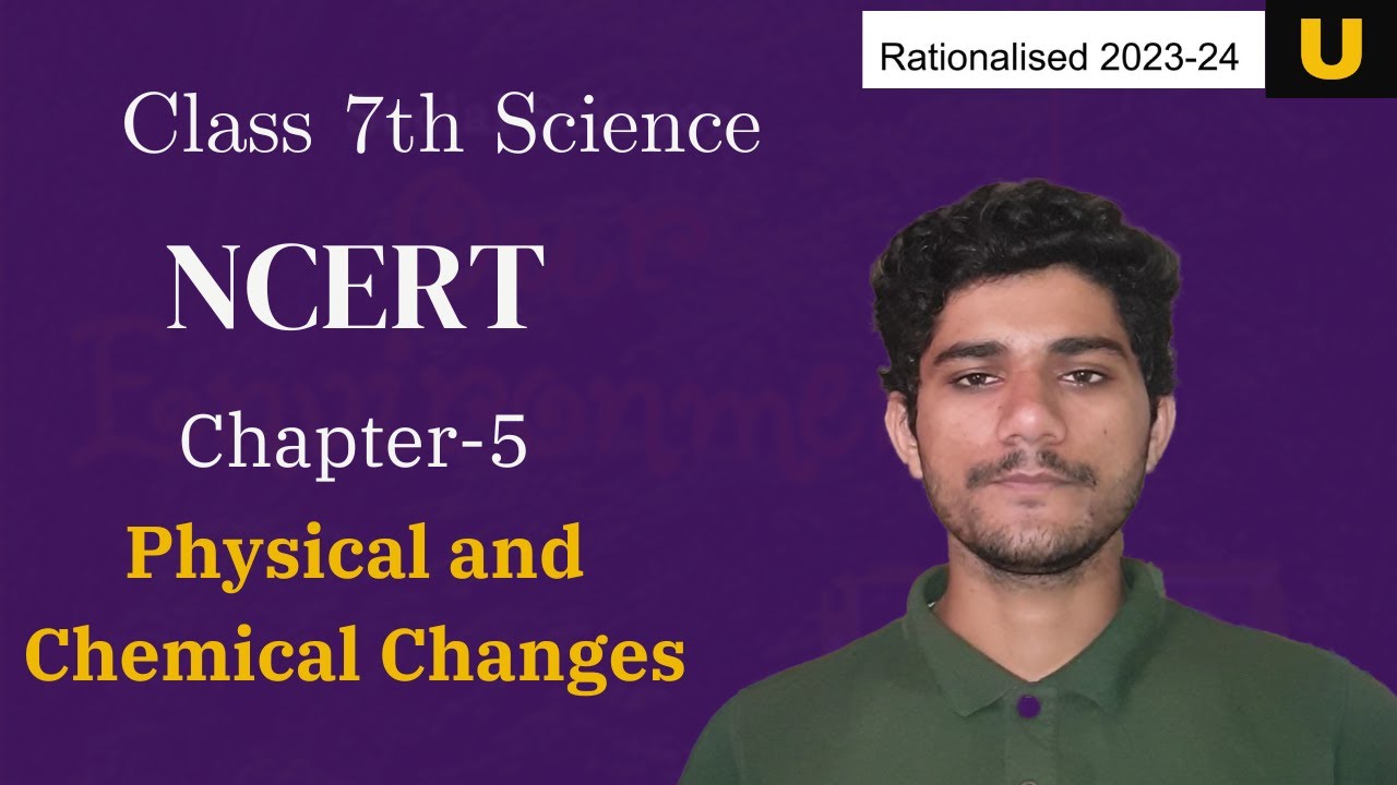 Physical And Chemical Changes Chapter 5 Class 7 Science NCERT physical-and-chemical-changes-chapter-5-class-7-science-ncert