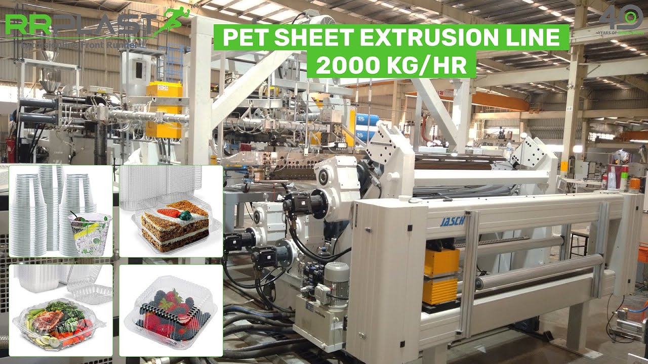 PET SHEET EXTRUSION LINE - 2000 KG/HR | RR PLAST EXTRUSIONS ...