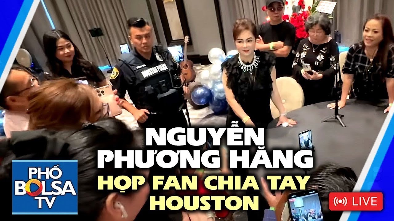 LIVE: Nguyễn Phương Hằng họp fan chia tay Houston, luật sư sẽ xuất hiện ...
