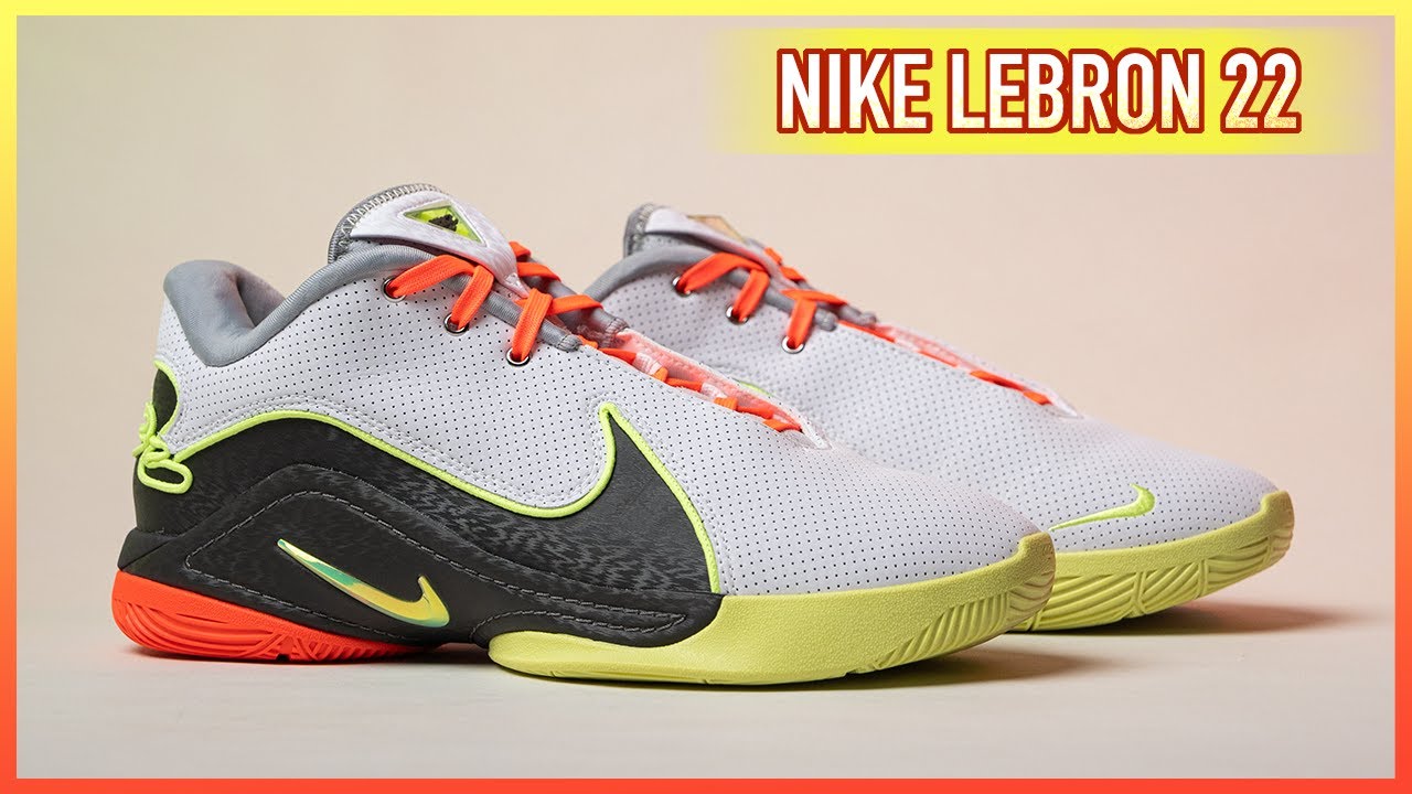 Nike LeBron 22 實鞋介紹 / LeBron James 簽名鞋降價了！延續低筒設計的全能戰靴，Zoom Air 腳感依然澎湃 ...