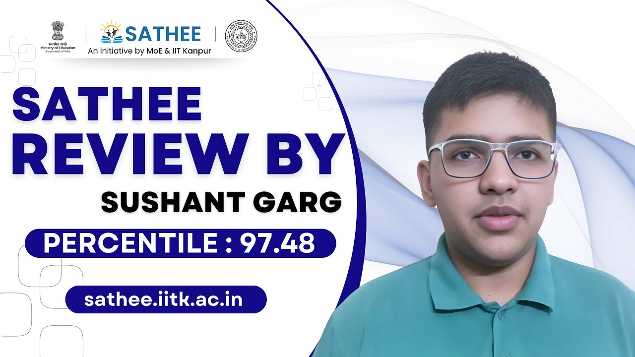 Sushant Garg | SATHEE Review | JEE Main 2025 Session 2 - YouTube