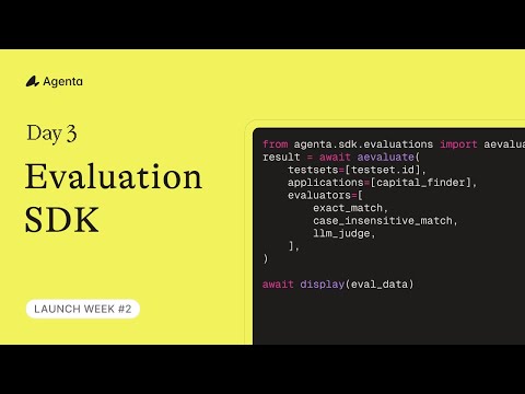 Evaluation SDK for Multi-Step AI Agents | Agenta Launch Week Day 3