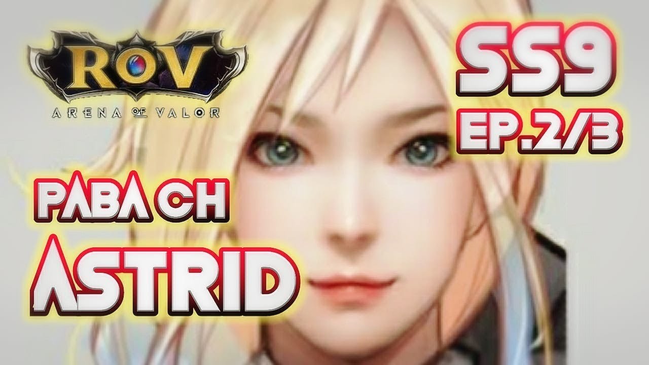 ROV Astrid ep.2/3 เทคนิคการออกของ SS9 วิเคราะห์ไอเทมทุกชิ้น By ...