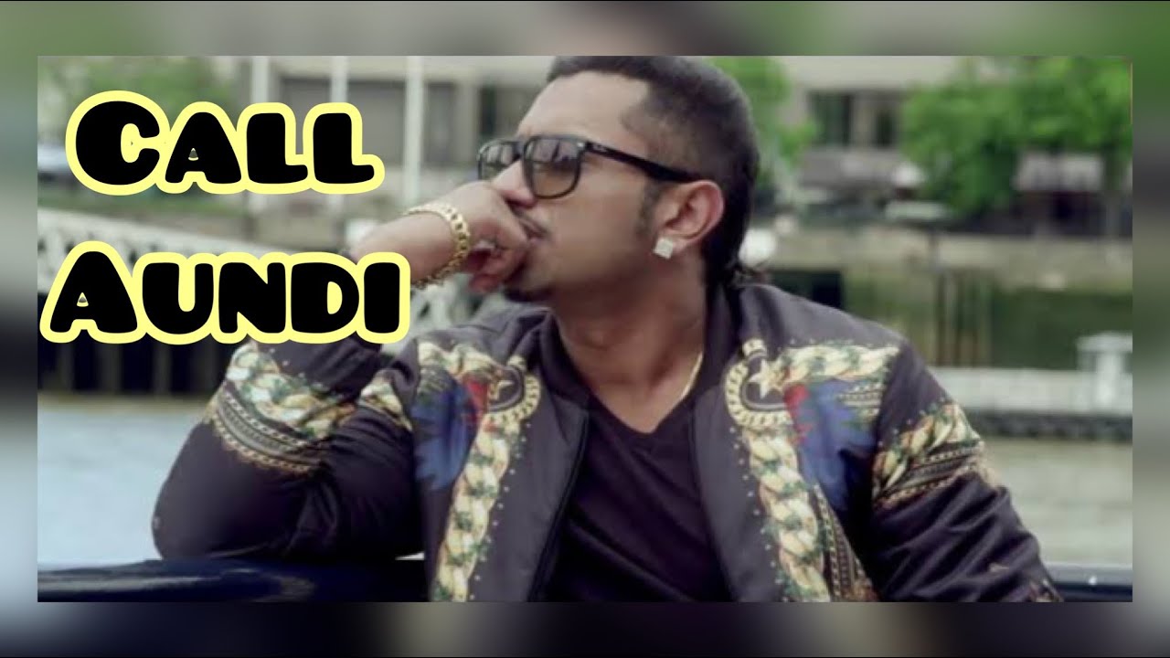 Call Aundi - Honey Singh | Slowed & Reverb - YouTube
