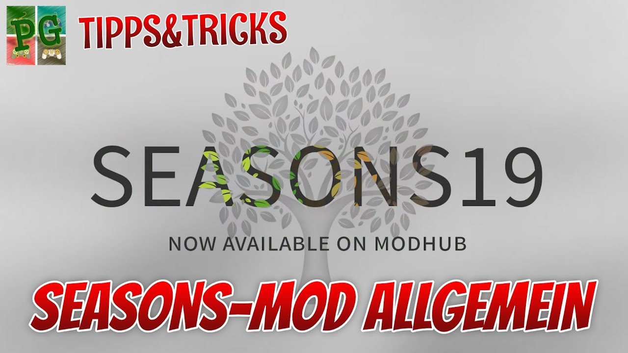 SEASONS MOD - ALLE FUNKTIONEN - PC 🔥😱│LS19 - FS19🚜[GER][HD ...