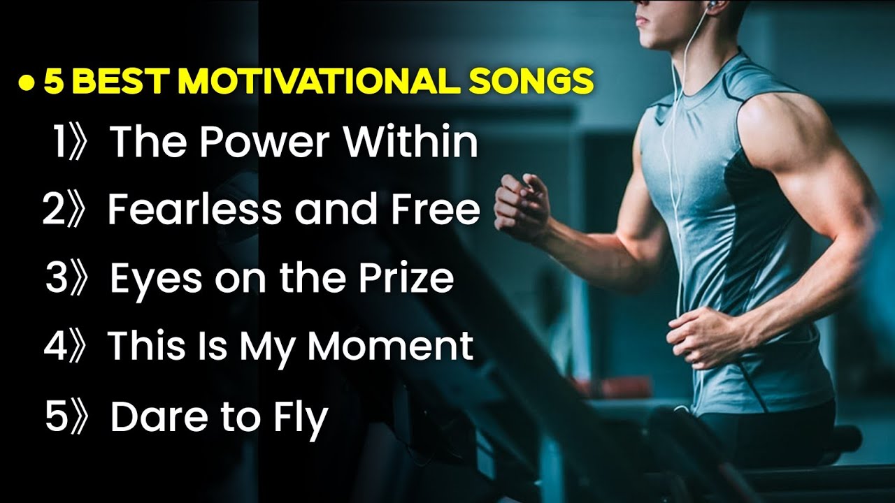 5 Best Motivational Songs in English | Best Workout Songs ...