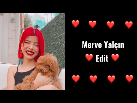 Merve Yalçın Edit