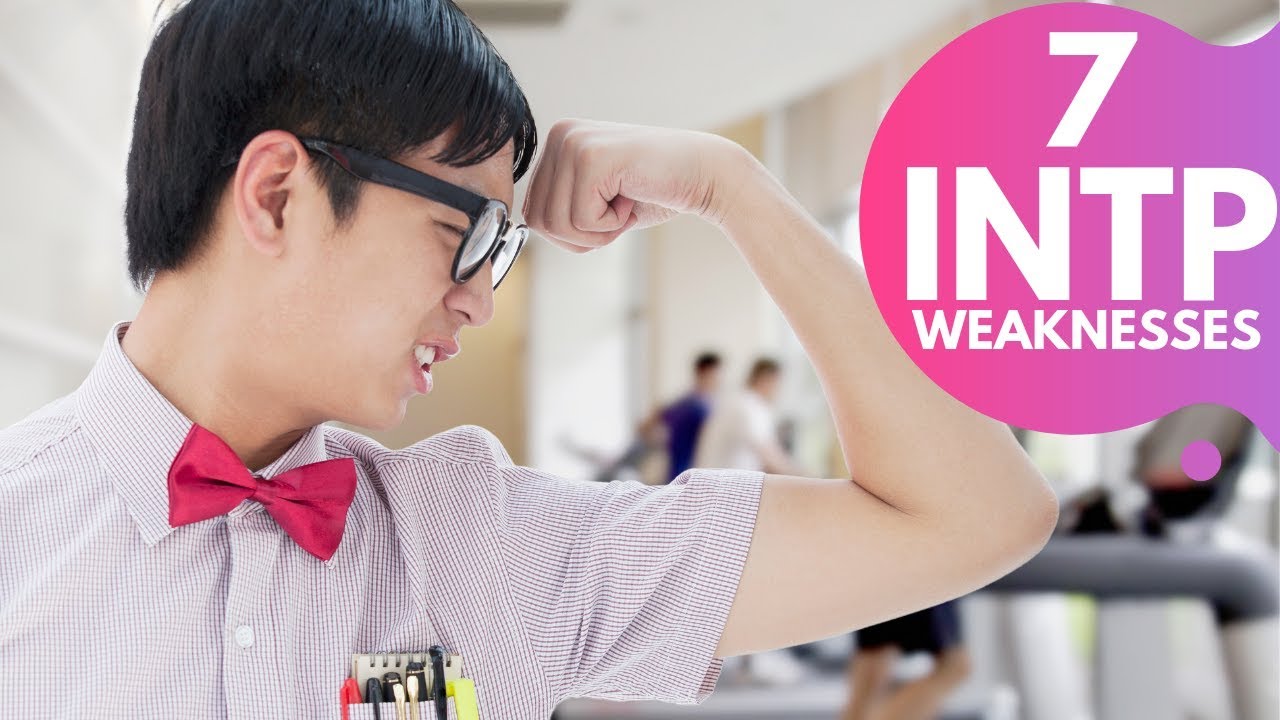 7 Weaknesses of the INTP Personality Type - YouTube