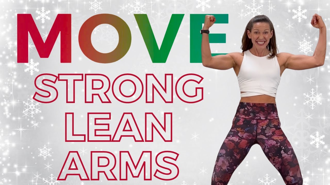 MOVE: Strong Lean Arms Workout - 20 Minute | Day #29 - YouTube