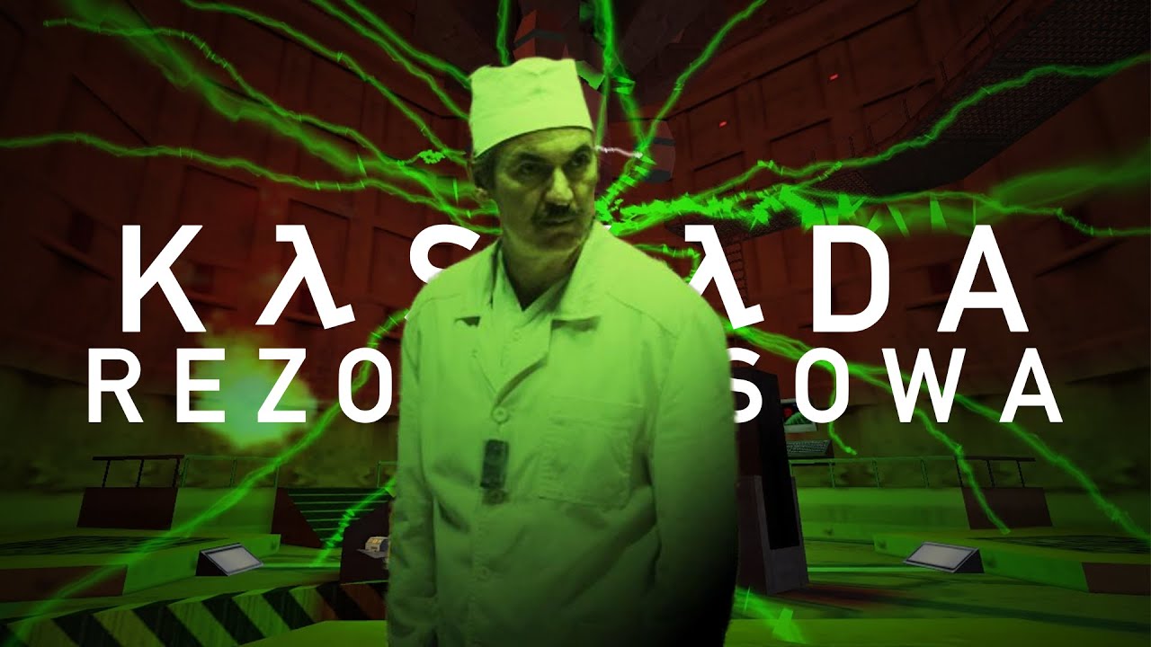 Kaskada Rezonansowa | Half-Life: LORE - YouTube