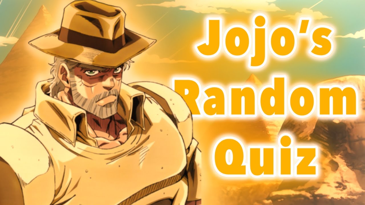 JJBA Random Quiz 4 - Jojo’s Bizarre Adventure Anime Quiz - YouTube