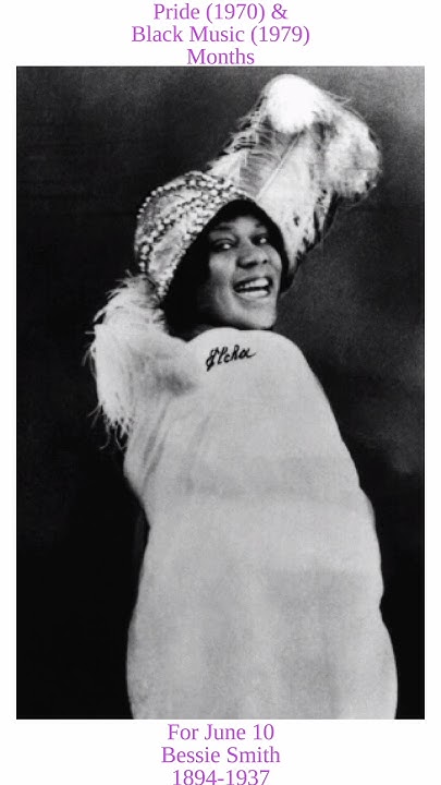 For June 10 Highlighting Bessie Smith for Pride Month and Black Music ...