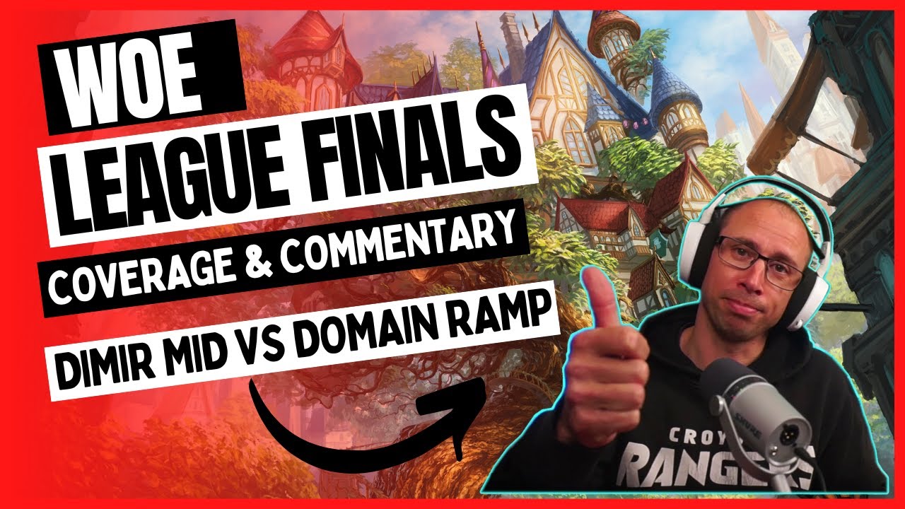 MTG WoE League Finals - Standard Dimir Midrange vs Domain Ramp - YouTube