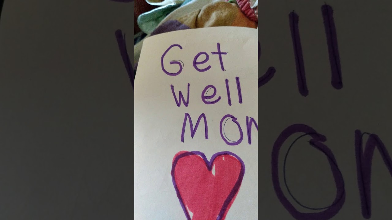 Get well card to my mom - YouTube