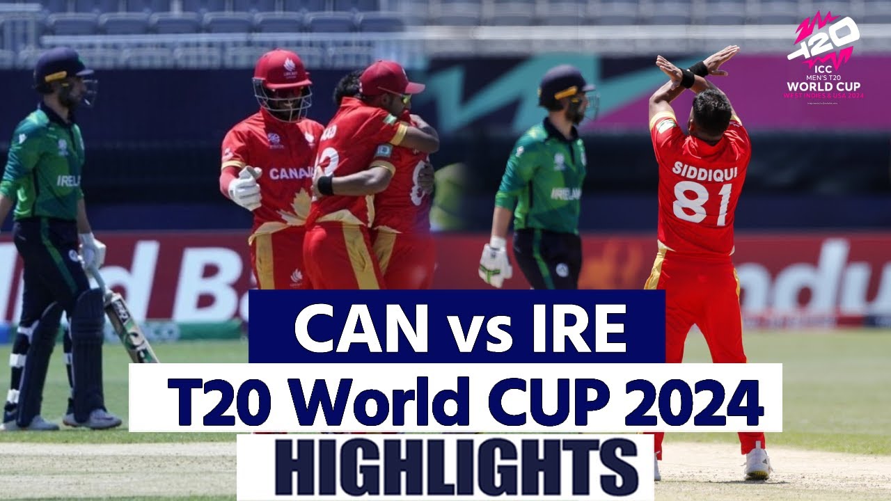 T20 World Cup Highlights: Canada vs Ireland T20 World Cup Highlights ...