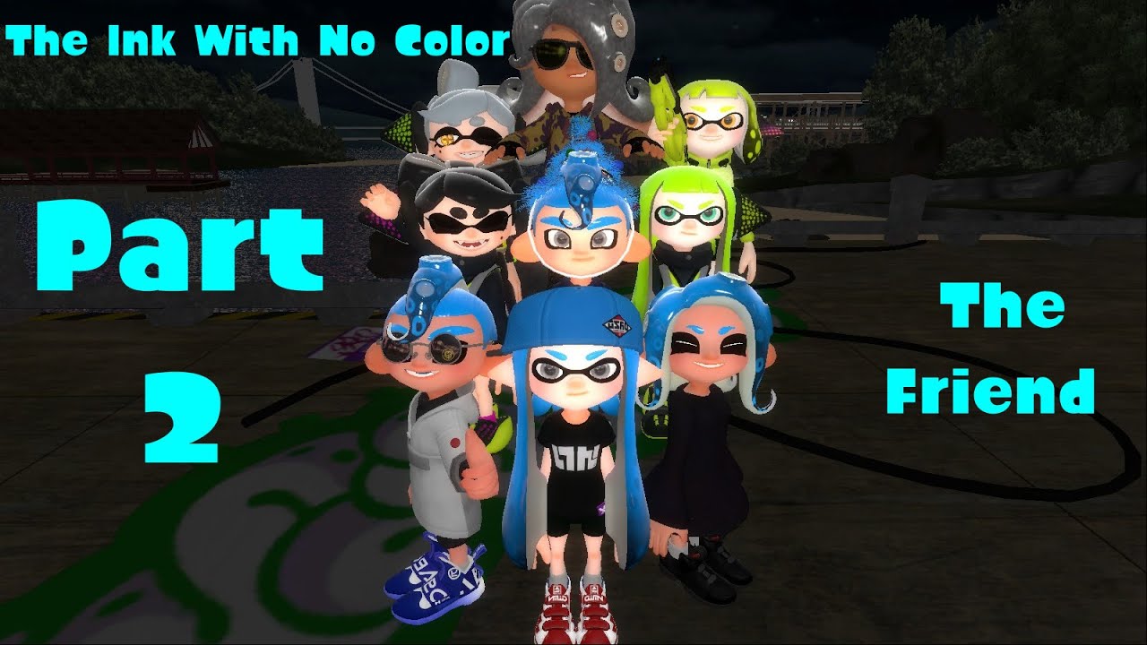 [Splatoon GMOD] The Ink With No Color (Part 2 - The Friend) - YouTube