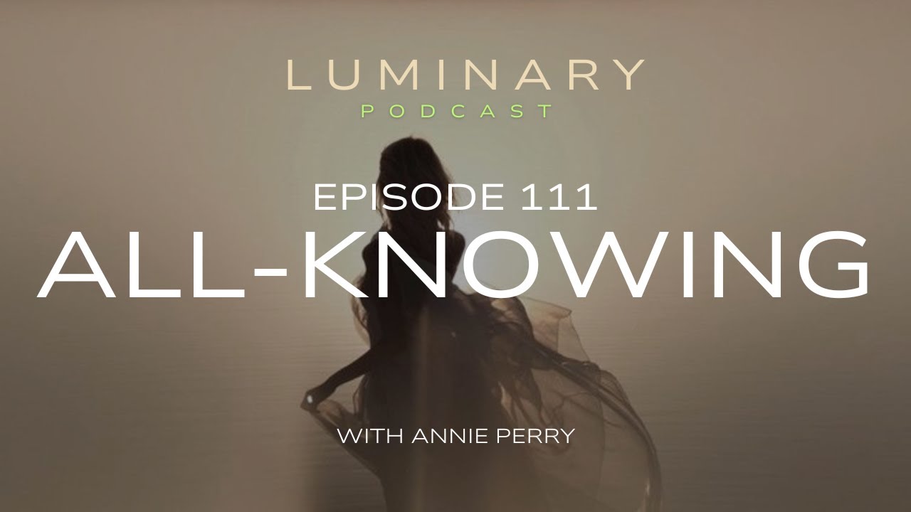 Ep. 111 The All-Knowing: Reimagining God for Spiritual Awakeners - The ...