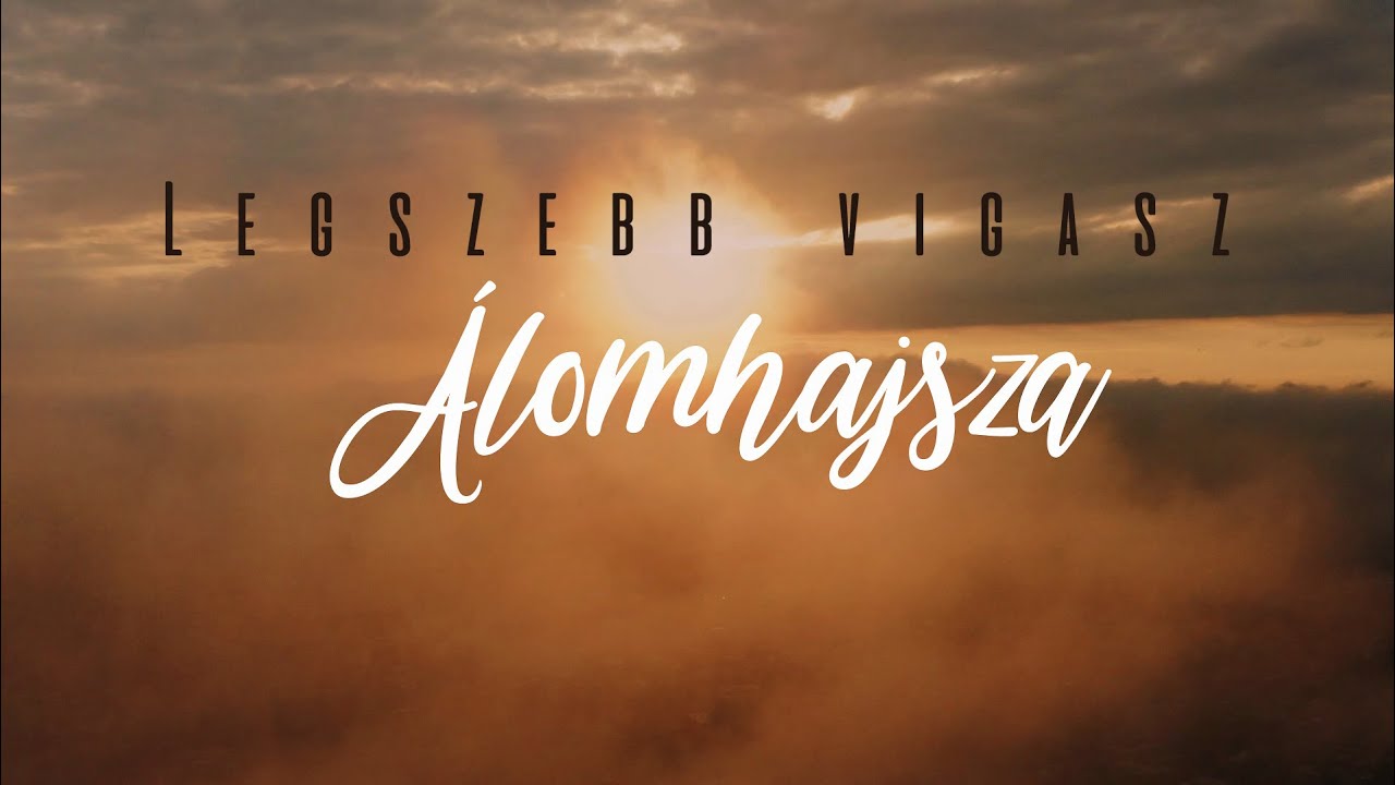 Álomhajsza - Legszebb Vigasz ( Official Lyrics Video ) - YouTube