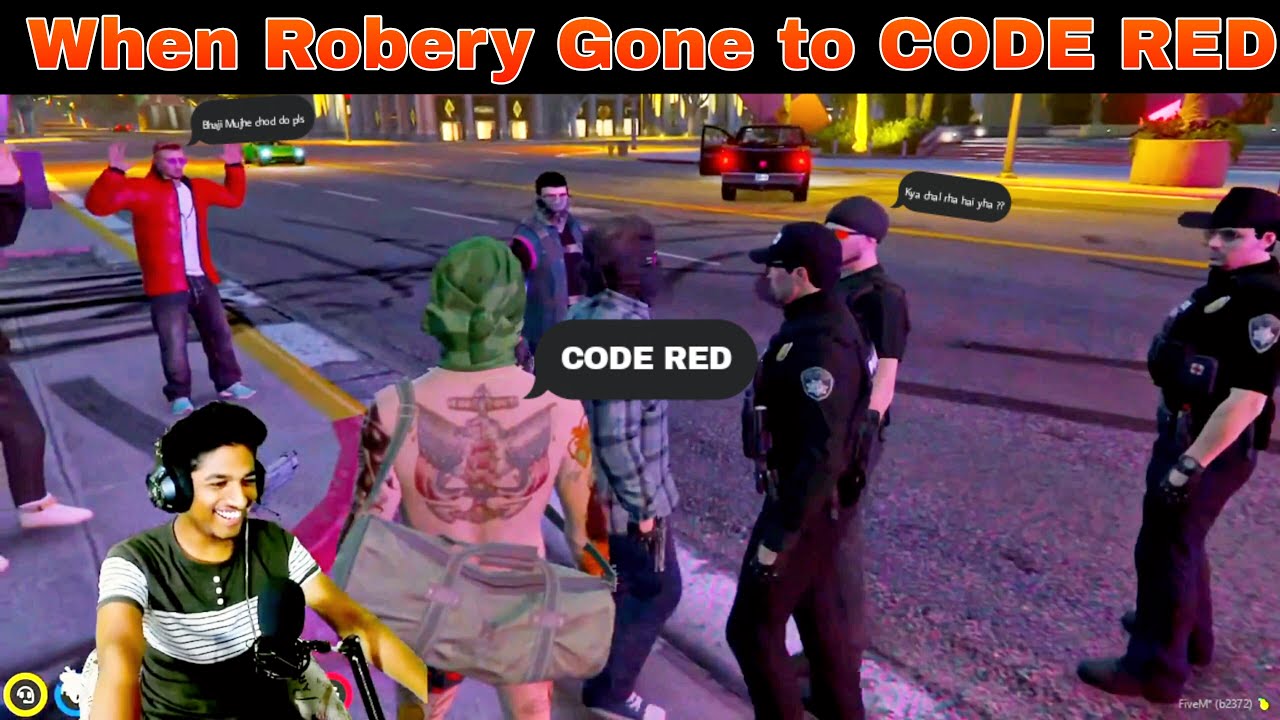 When Robery Gone to CODE RED ||CODE RED || PD vs KK & Freinds in No ...