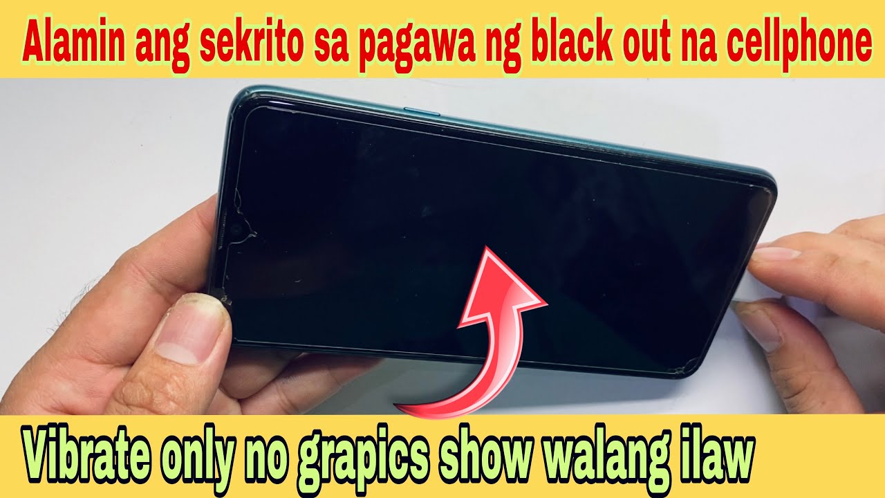 Paano Gawin Ang Walang Backlight na cellphone Vibrate lng Wla Display ...