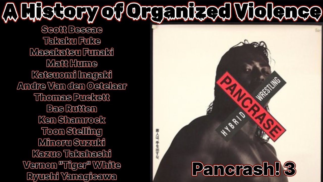 Pancrase: Pancrash! 3 (1994) - YouTube