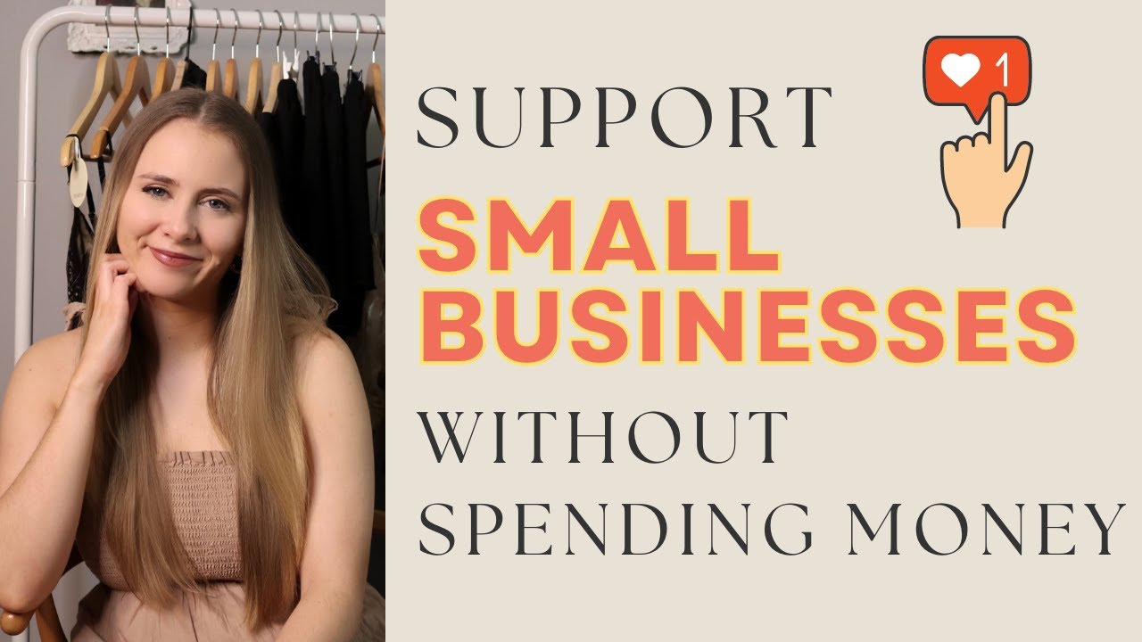 How to Support Small Businesses Without Spending Money - YouTube