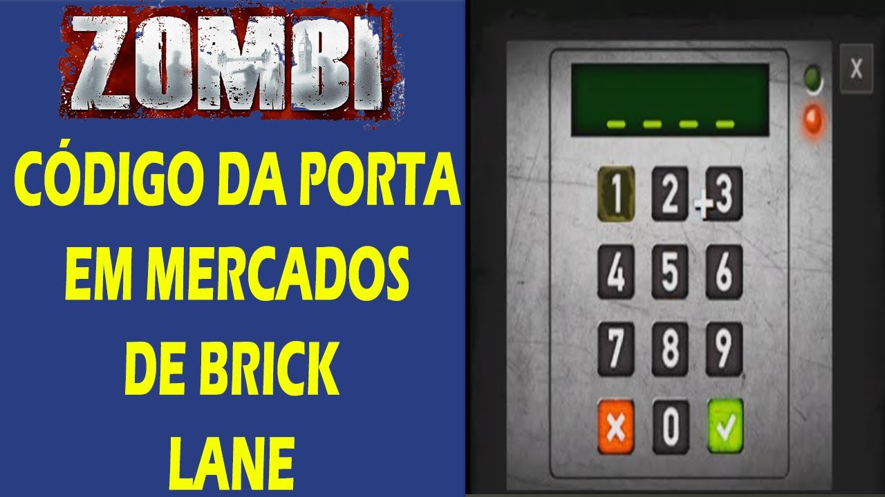 ZombiU / Zombi 2015 - Código/Senha da Porta em Mercados de Brick Lane ...