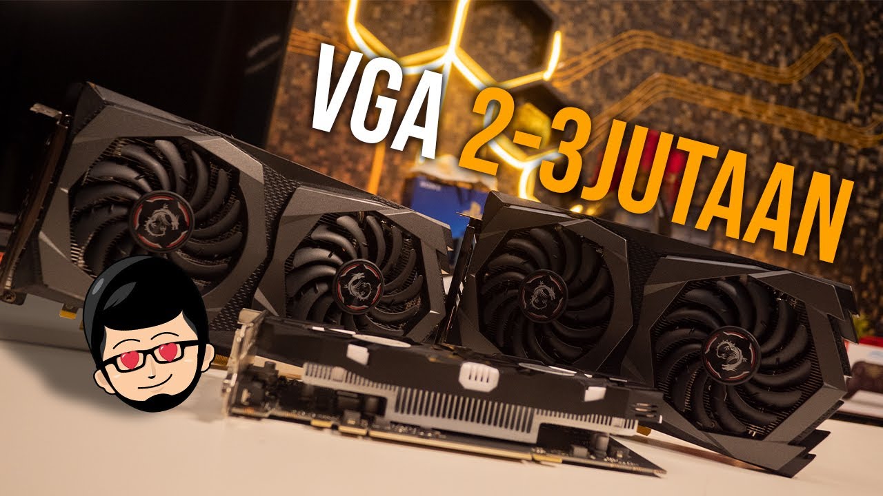 VGA MURAH 2 - 3 Juta Mana Yang TERBAIK? GTX 1050Ti, GTX 1650, GTX 1660 ...