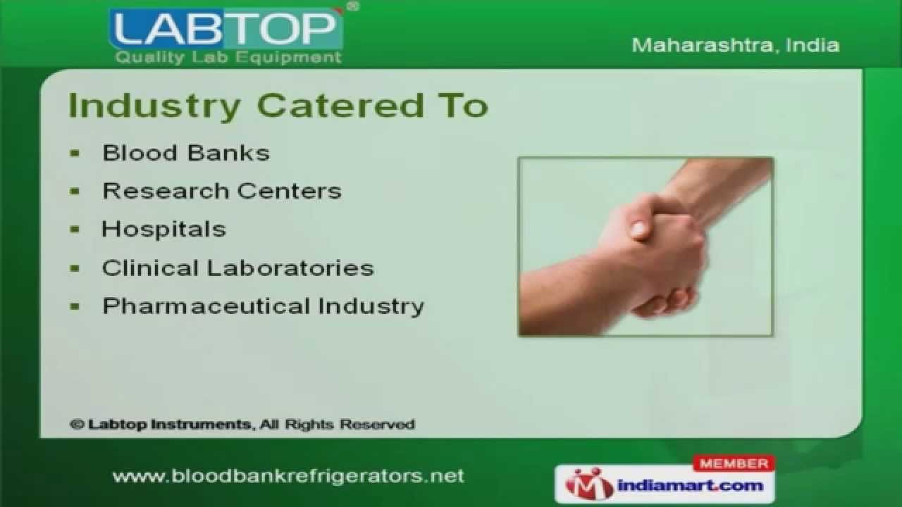 Laboratory & Blood Bank Equipment by Labtop Instruments Pvt. Ltd ...