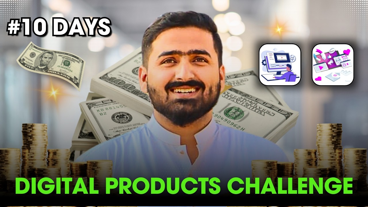 10-Day Digital Product Selling Challenge: How I Make $$$ in 10 Days ...