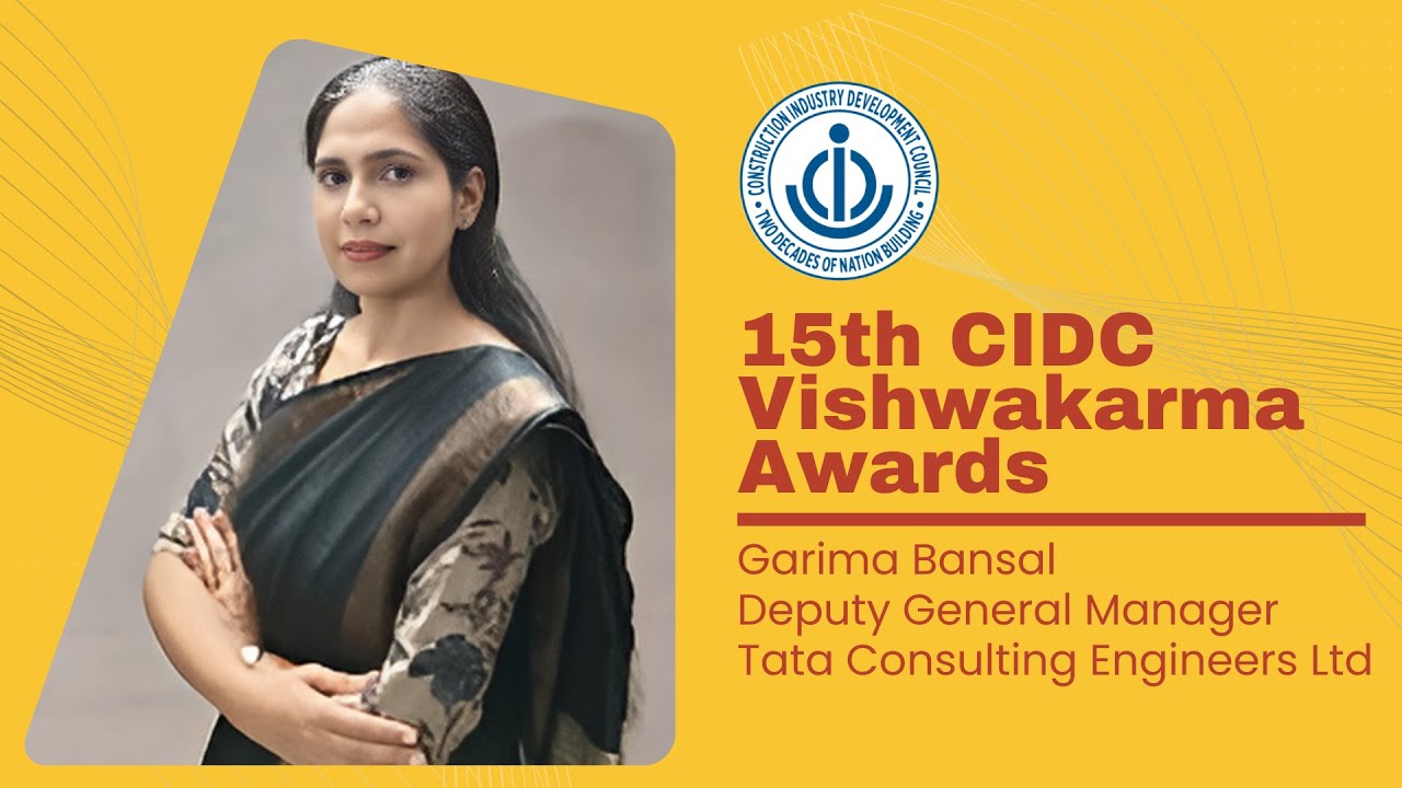 Garima Bansal, Deputy General Manager civil, Tata Consulting Engineers Ltd at 15th Vishwakarma ...
