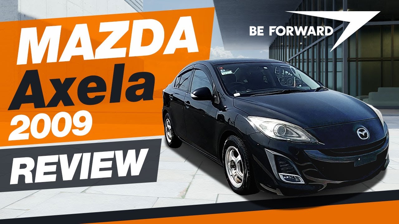 Mazda 3 / Axela 2009 | Car Review - YouTube