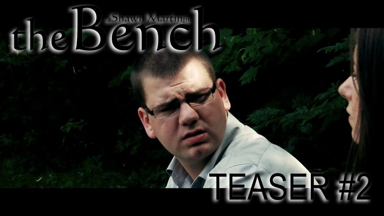The Bench - Official Teaser #2 - YouTube