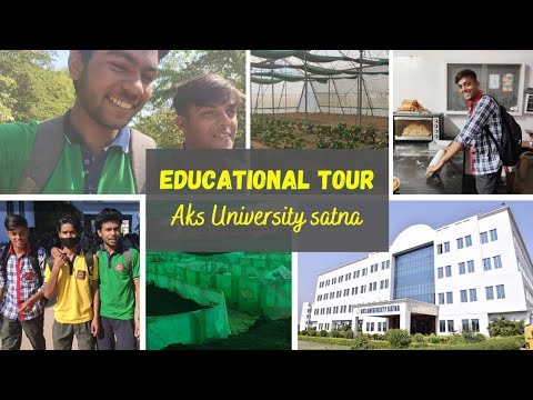 Last School Trip | Educational Tour | AKS University Satna | VLOG - 02 ...