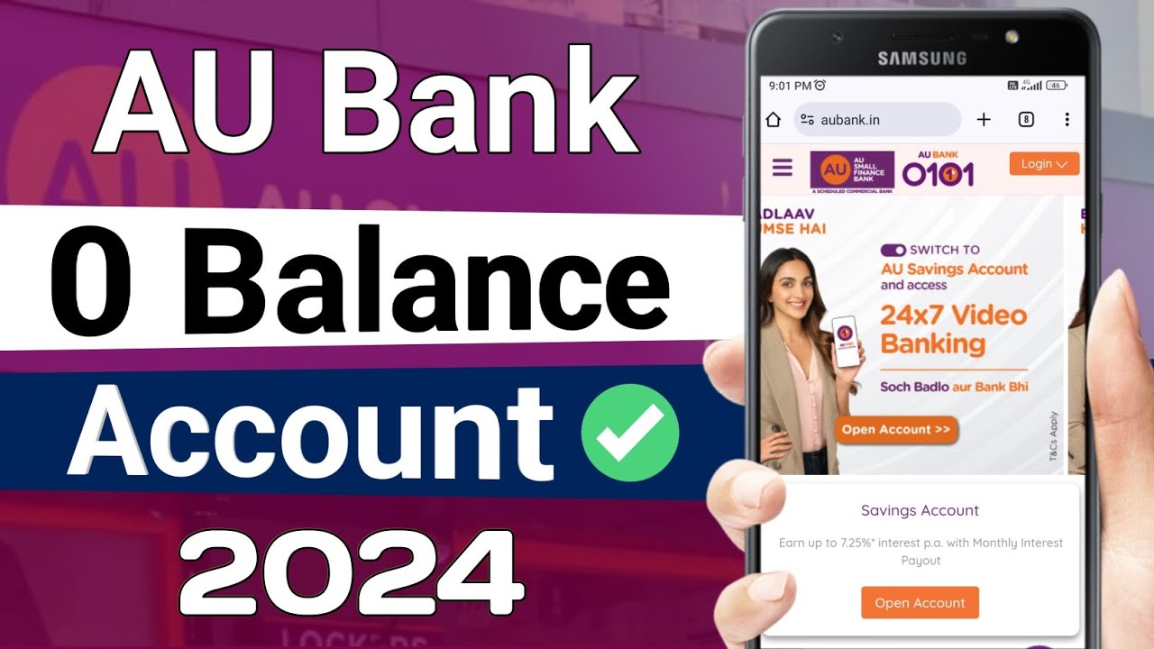 AU Small Finance Bank Zero Balance Account Opening and Full Review ...