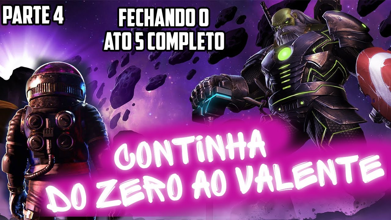CONTINHA: DO ZERO AO VALENTE | PARTE 4 - FECHANDO O ATO 5 COMPLETO ...