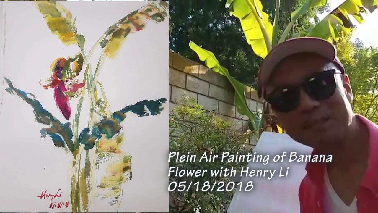 Painting Banana Flowers Live with Henry Li(05/18/2018) - YouTube