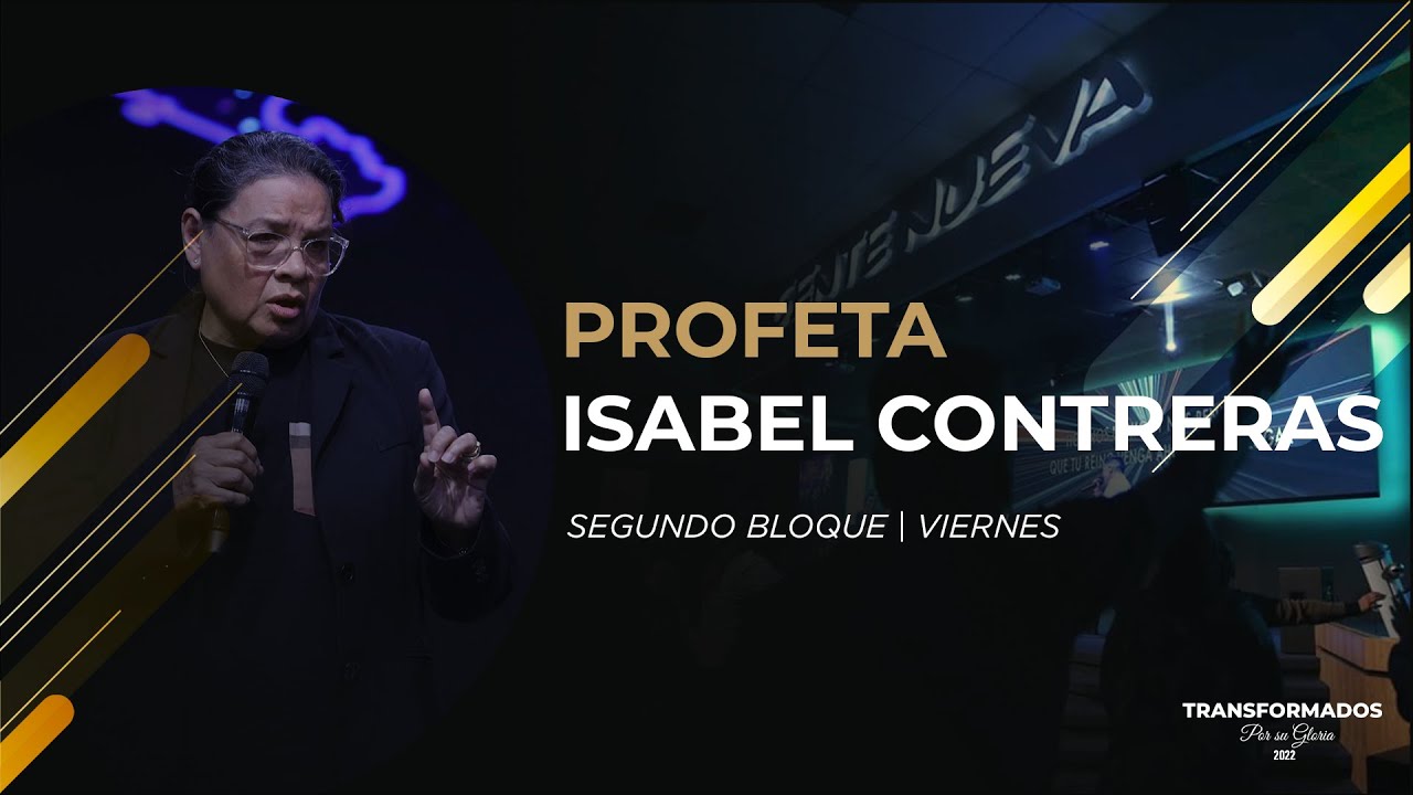 Plenaria 3 - Profeta Isabel Contreras - YouTube